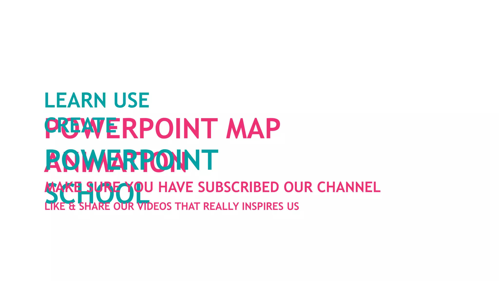 Location based map animation by power point school | PPTX