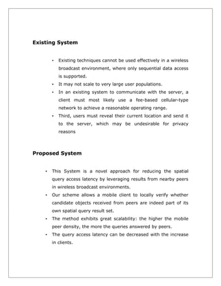 Location based spatial query processing in wireless broadcast environments(synopsis) | DOC ...