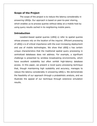 Location based spatial query processing in wireless broadcast environments(synopsis) | DOC ...