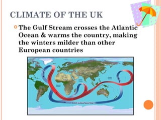 Location, climate, and natural resources of UK and Russia | PPT