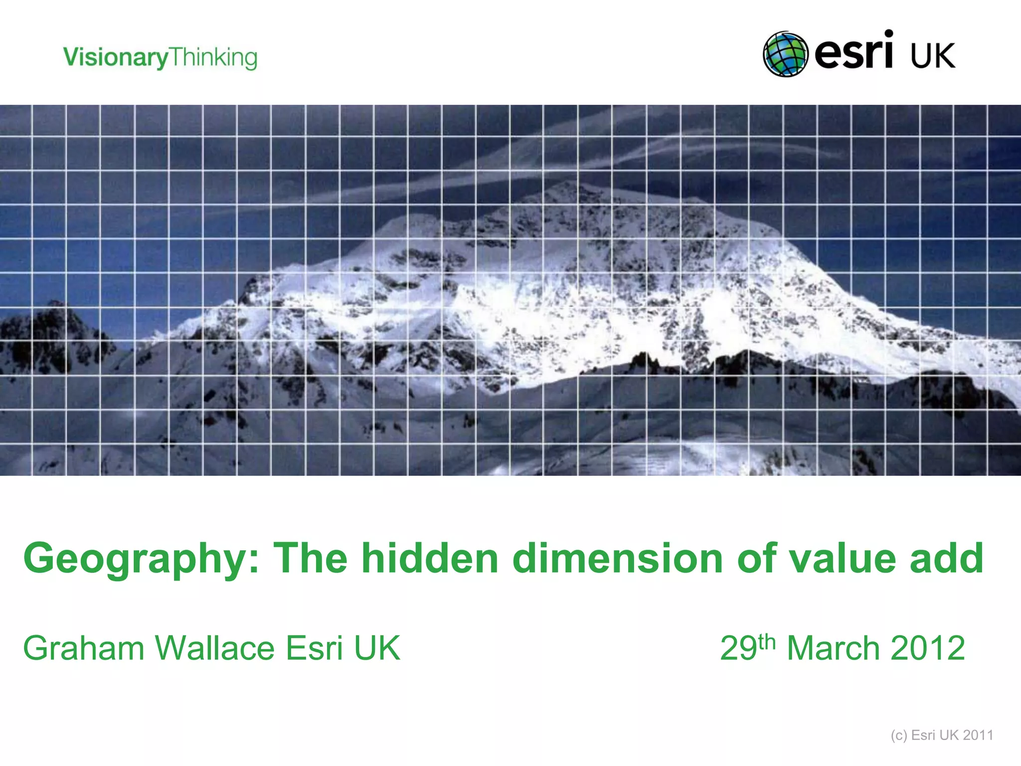 Geography – the hidden dimension of value add - Location Matters ...
