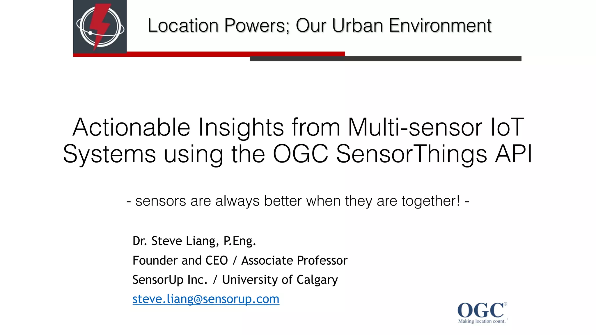 Actionable Insights From Multi Sensor Iot Systems Using The Ogc Sensorthings Api Ppt