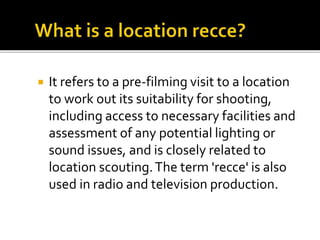 Location recce | PPTX