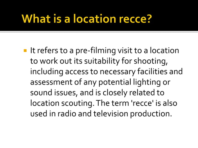 Location recce | PPT