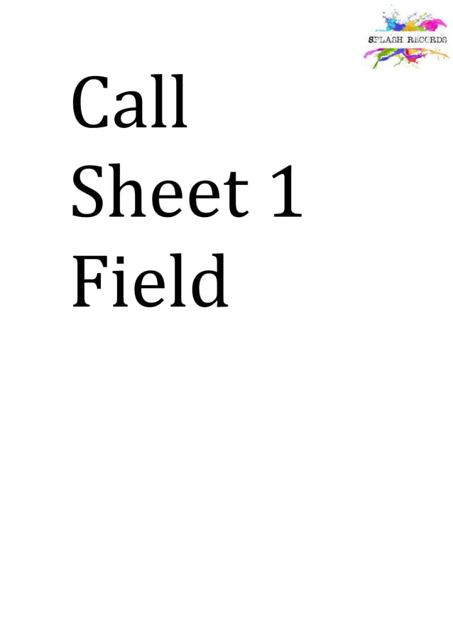 Call Sheet 1 (Field) | PDF