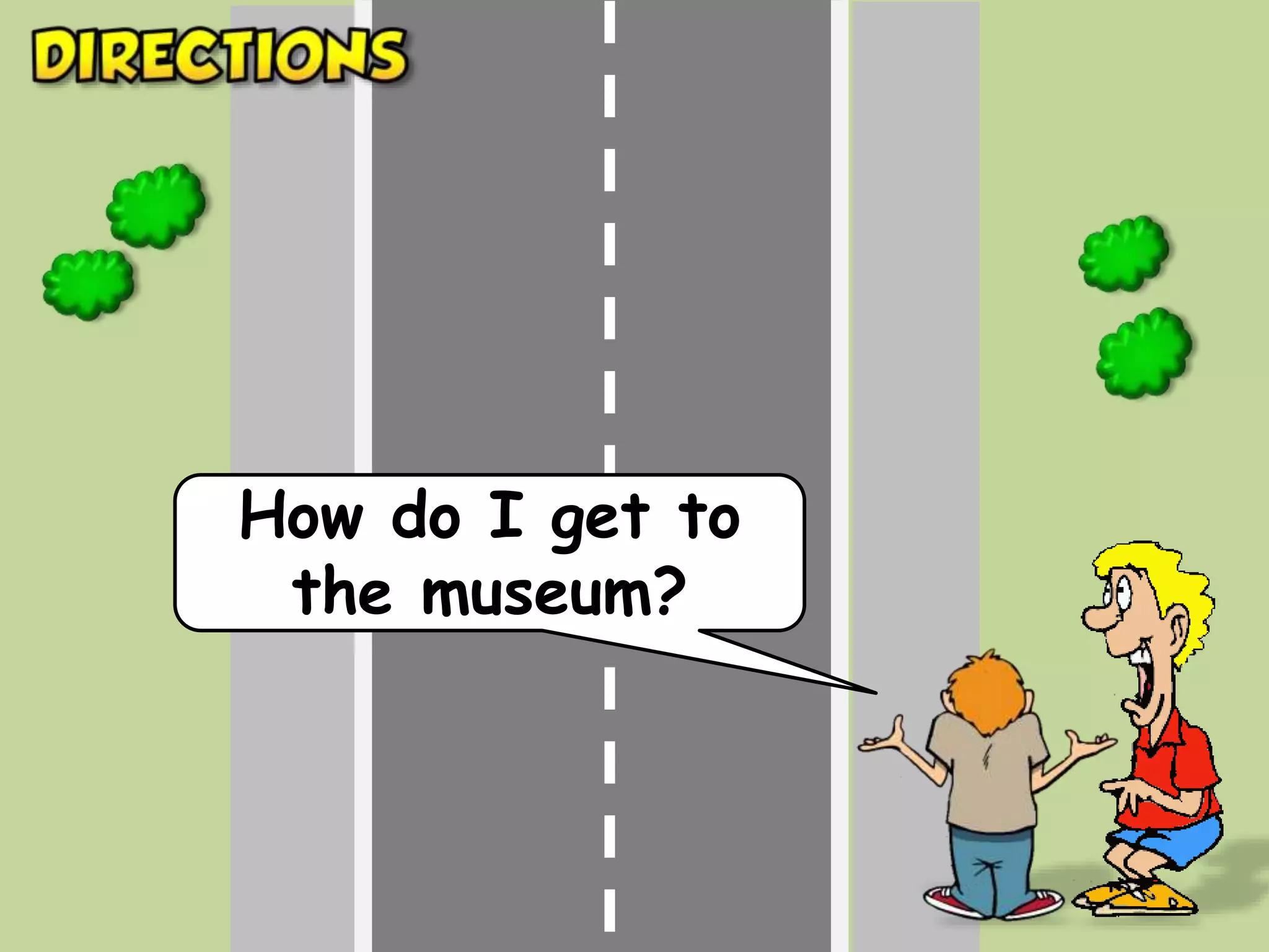Directions | PPT