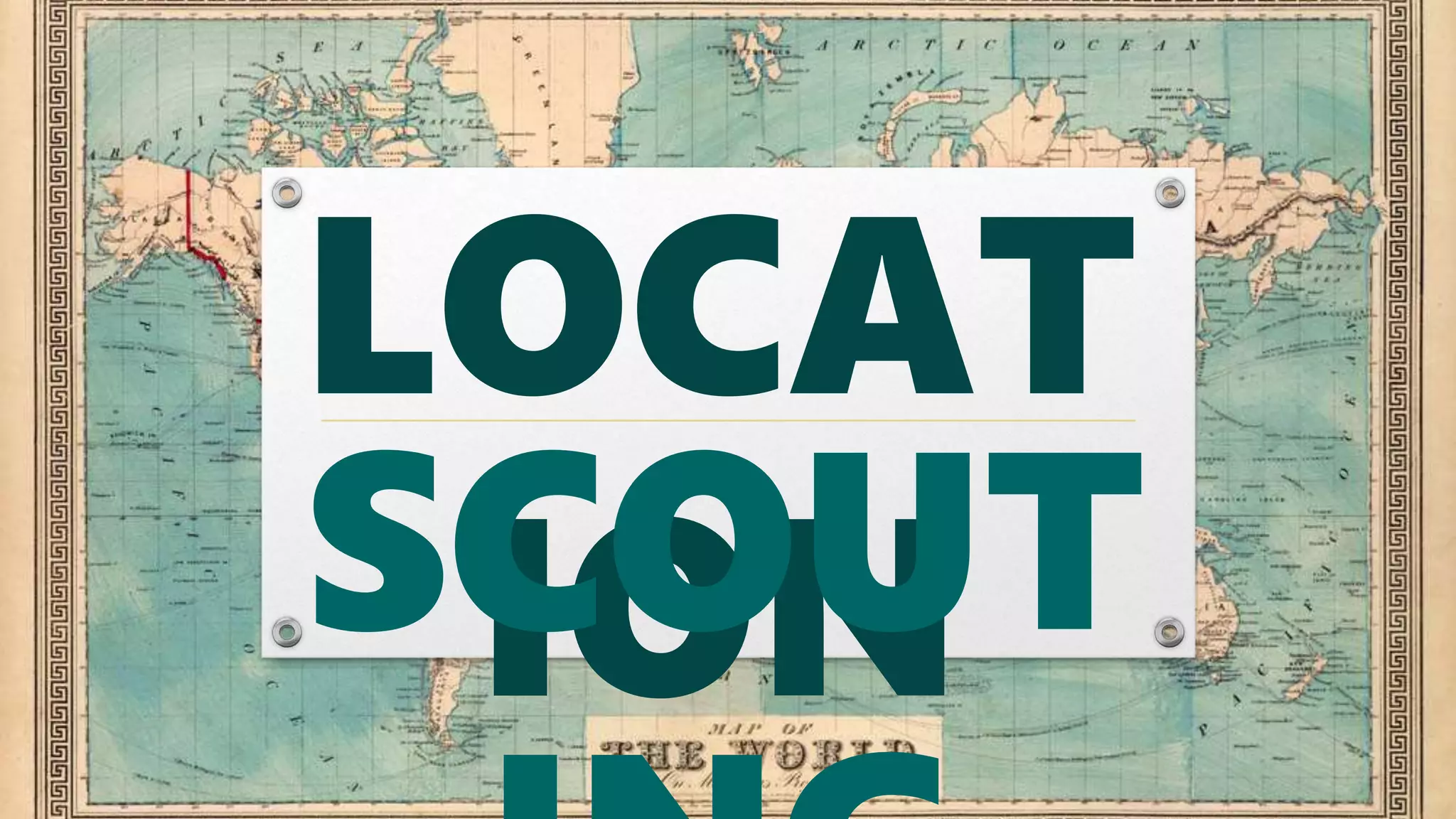 Location scouting | PPT