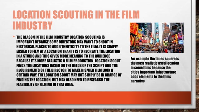 Location scouting | PPTX | Video Production | Content Production