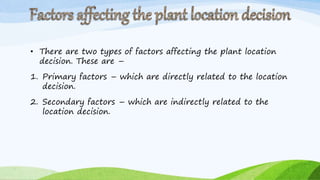Plant Location Selection Decision | PPTX