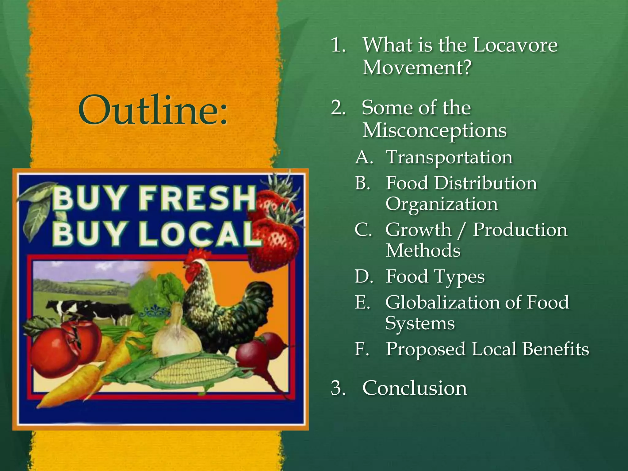 Environmental Impacts of the Locavore Movement | PPTX