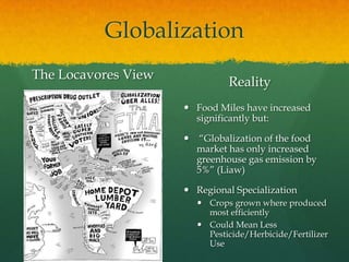 Environmental Impacts of the Locavore Movement | PPTX
