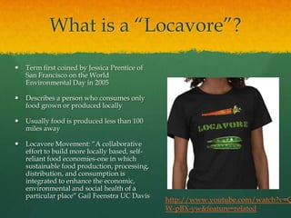 Environmental Impacts of the Locavore Movement | PPTX