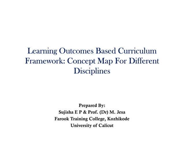 Learning Outcomes Based Curriculum Framework (LOCF): Concept Map For ...