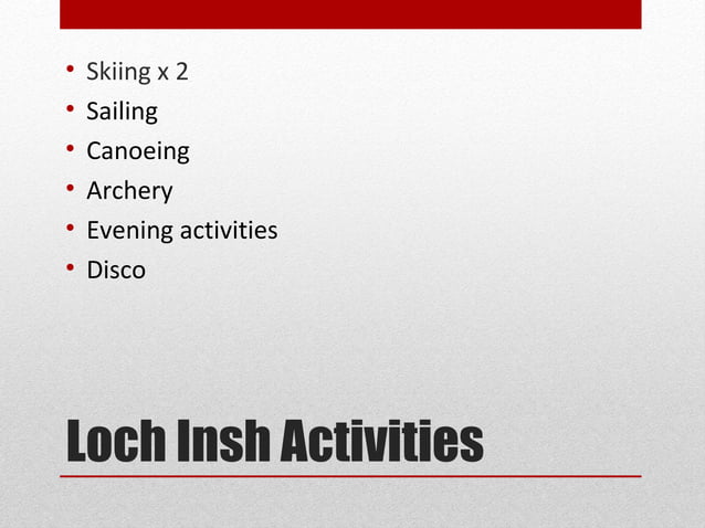Loch insh parents evening | PPT