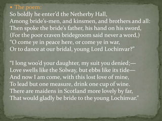Lochinvar: A Scottish Ballad by Walter Scott | PPTX
