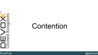 Lock free programming - pro tips devoxx uk