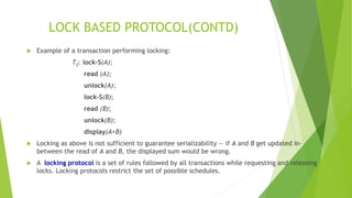 Lock based protocols | PPTX