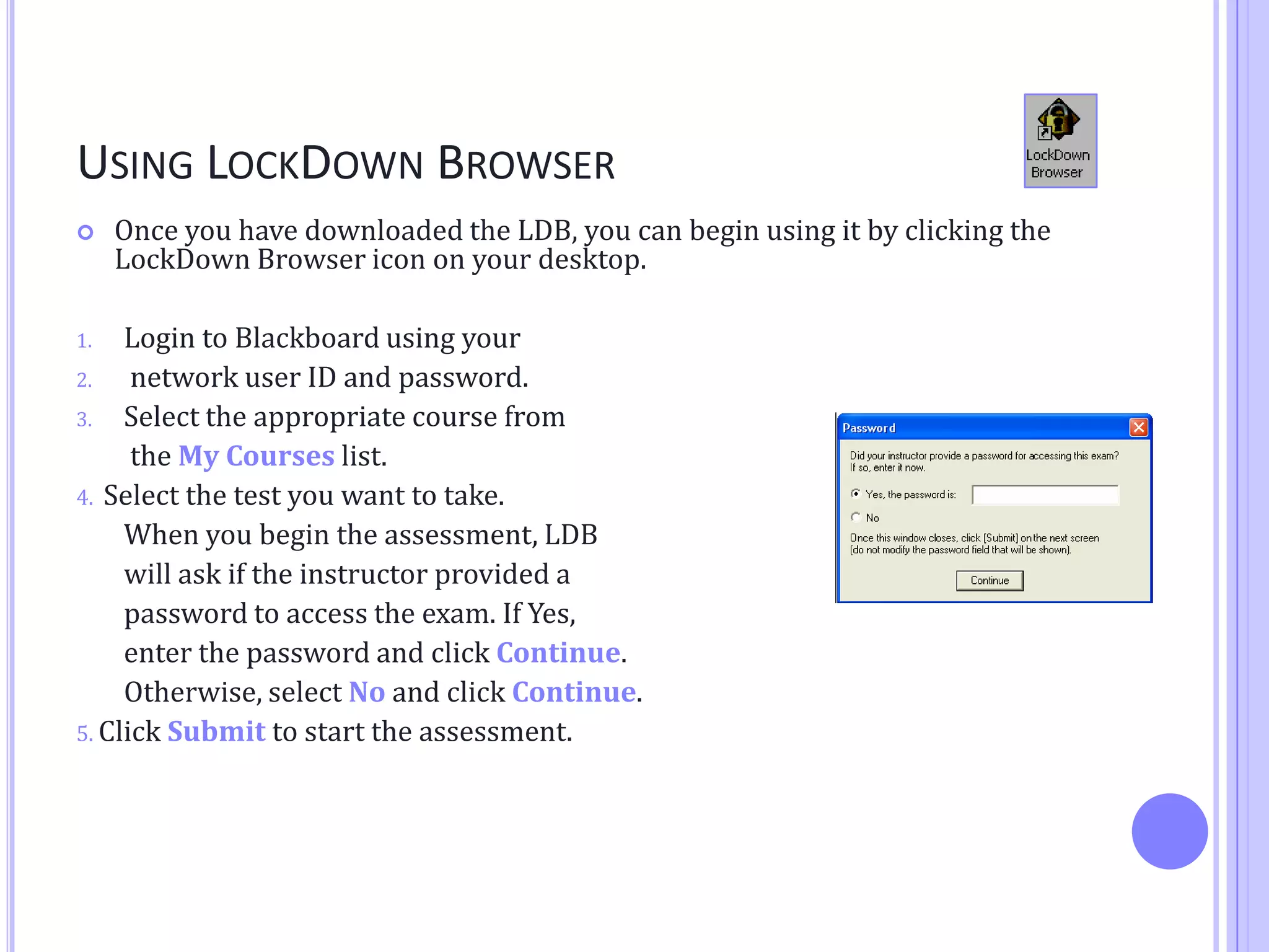 Lock down browser quick reference guide powerpoint | PPT