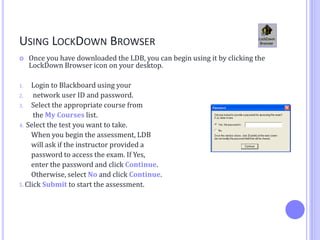 Lock down browser quick reference guide powerpoint | PPT