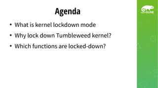 Locked down openSUSE Tumbleweed kernel | PDF