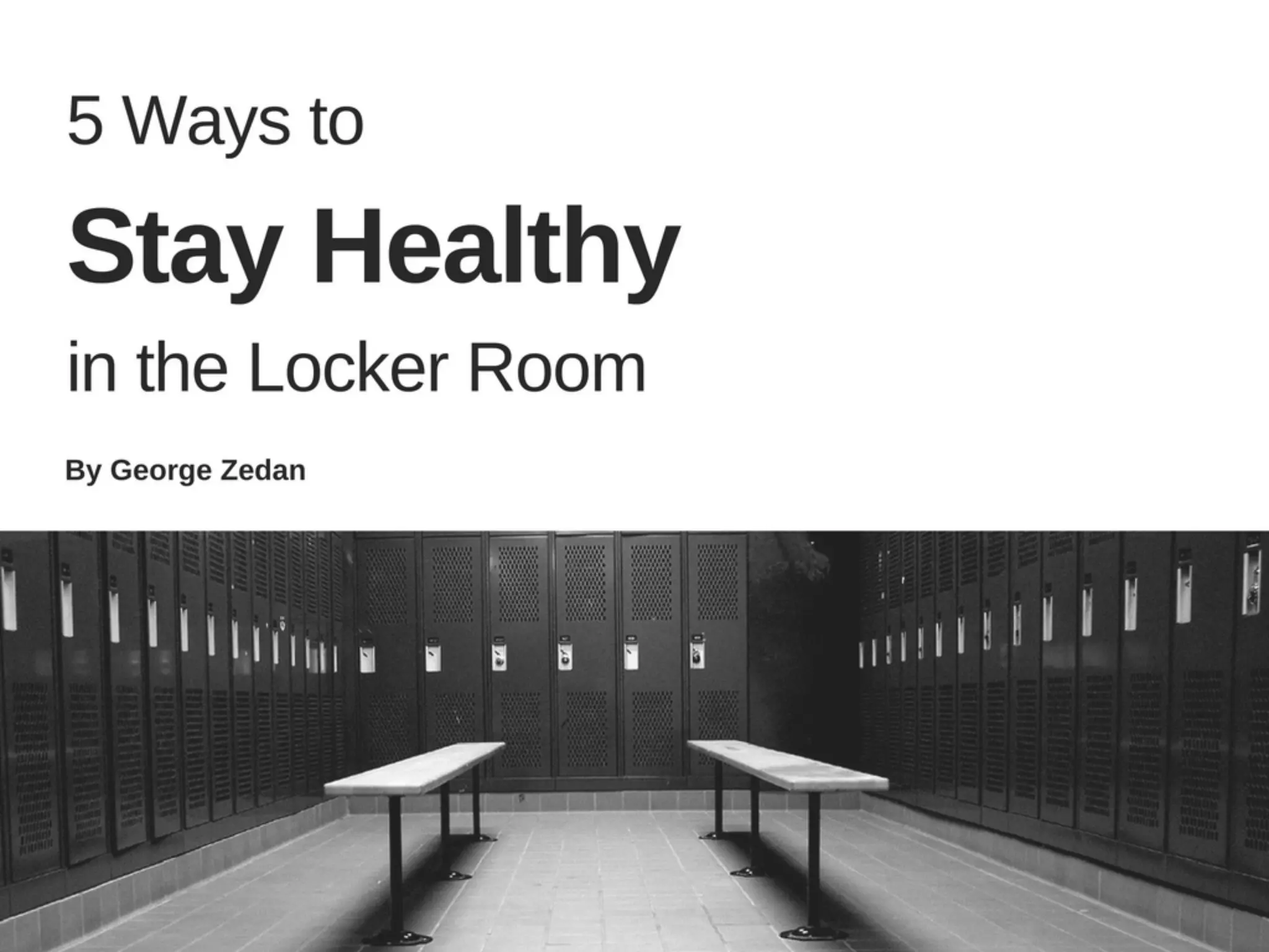 5 Ways to Stay Healthy in the Locker Room | PPT