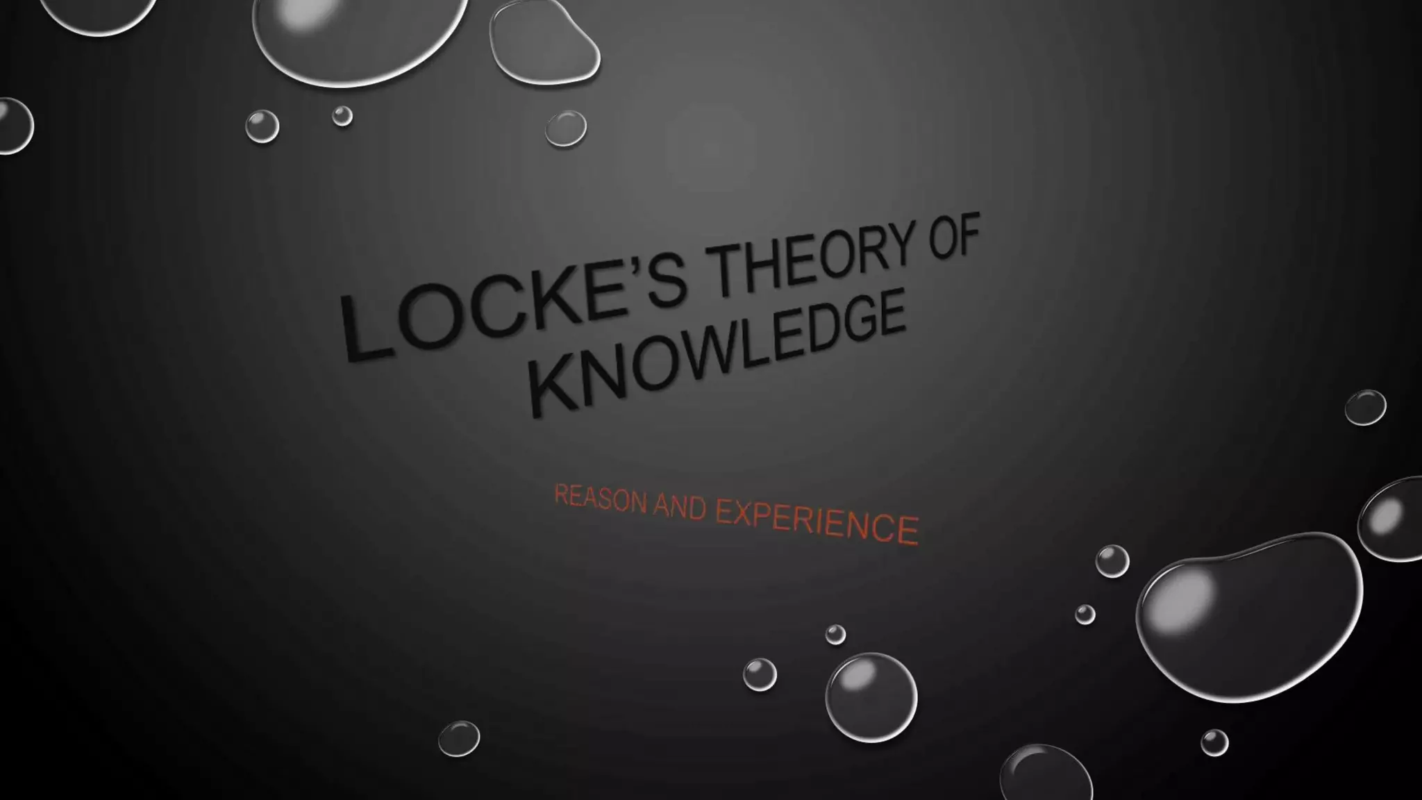 Locke’s theory of knowledge | PPTX