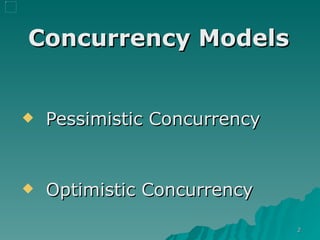 Locking And Concurrency | PPT | Databases | Computer Software and Applications