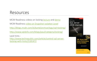 The nightmare of locking, blocking and isolation levels | PPT