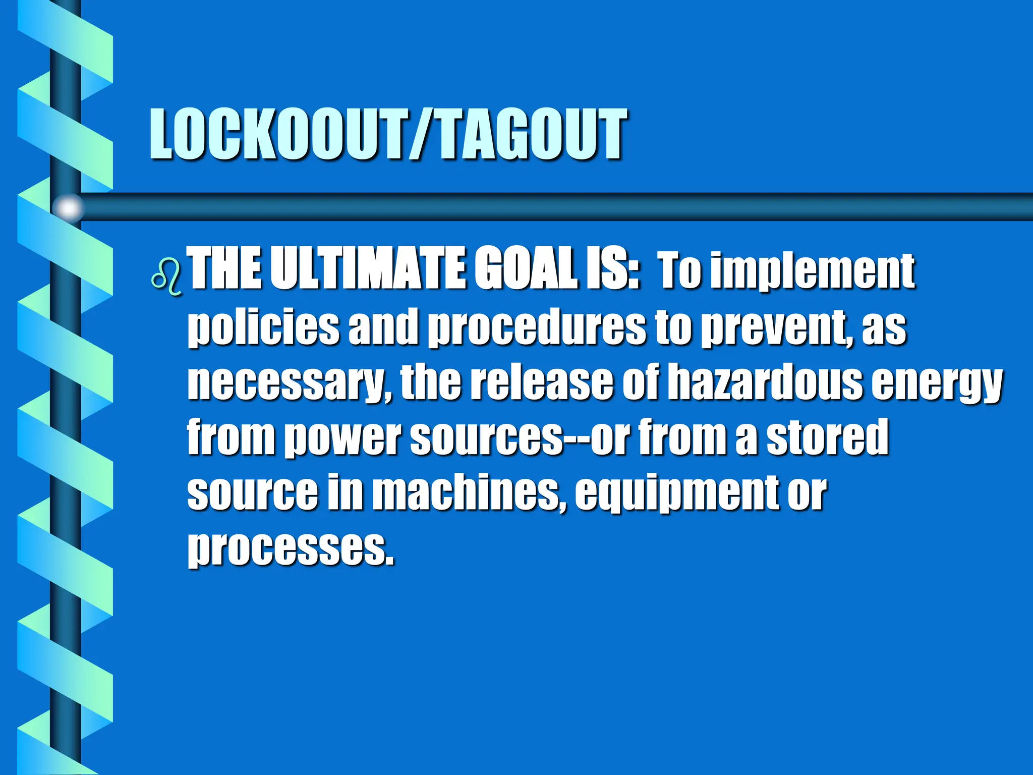 lockout-tagout-training.ppt