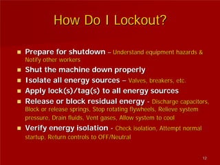 Lockout tagout safety awareness - online 2009 | PDF