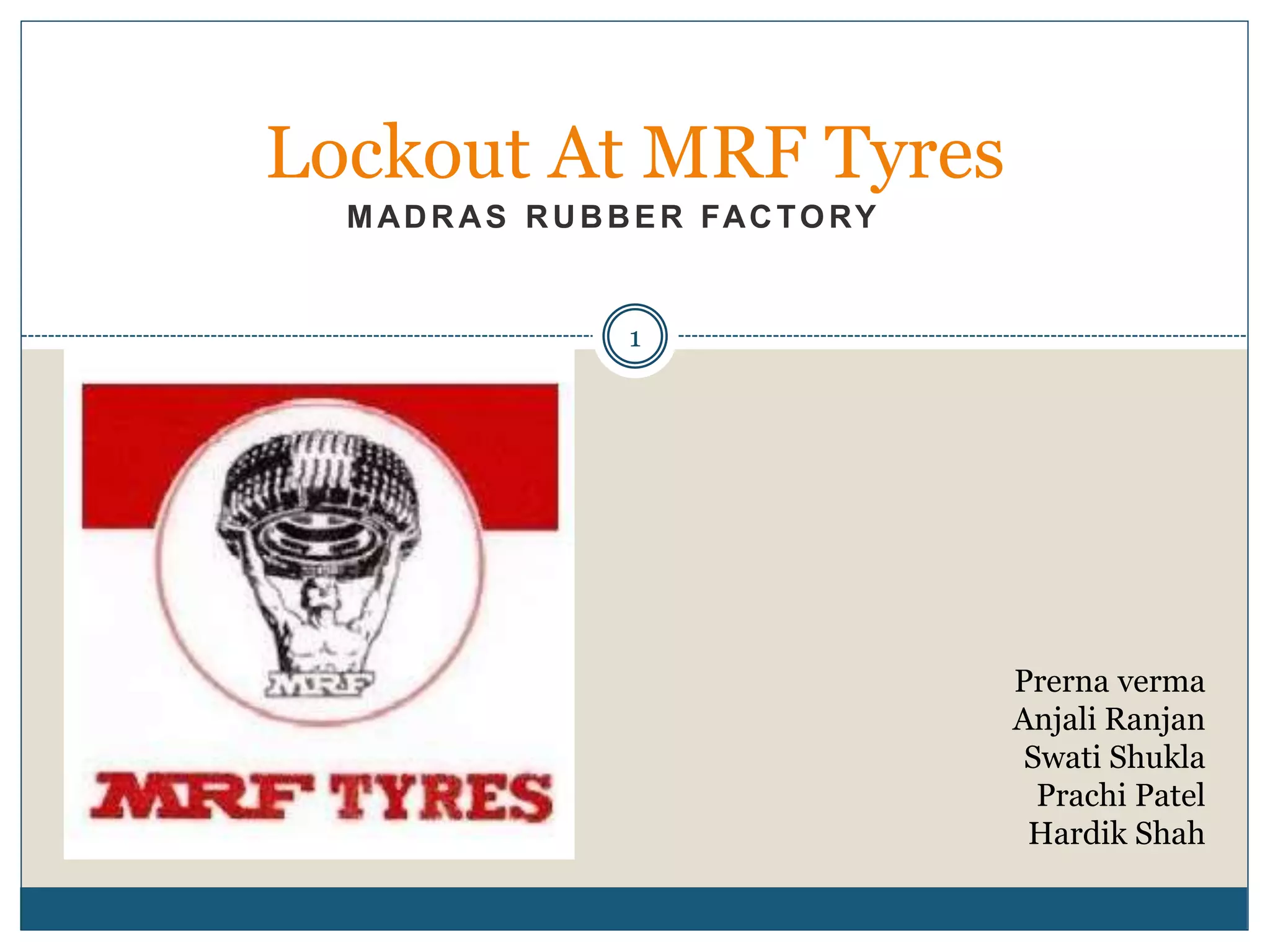 Lockout at mrf tyres | PPTX