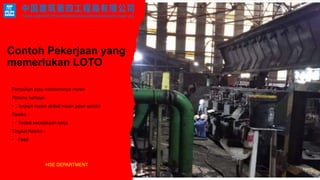 LOCKOUT TAGOUT (LOTO) SISTEM PENGUNCIAN DANTAG.pptx