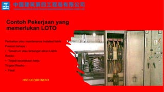 LOCKOUT TAGOUT (LOTO) SISTEM PENGUNCIAN DANTAG.pptx