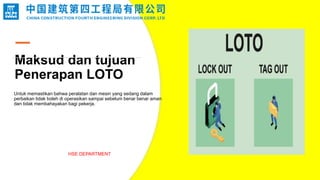 LOCKOUT TAGOUT (LOTO) SISTEM PENGUNCIAN DANTAG.pptx