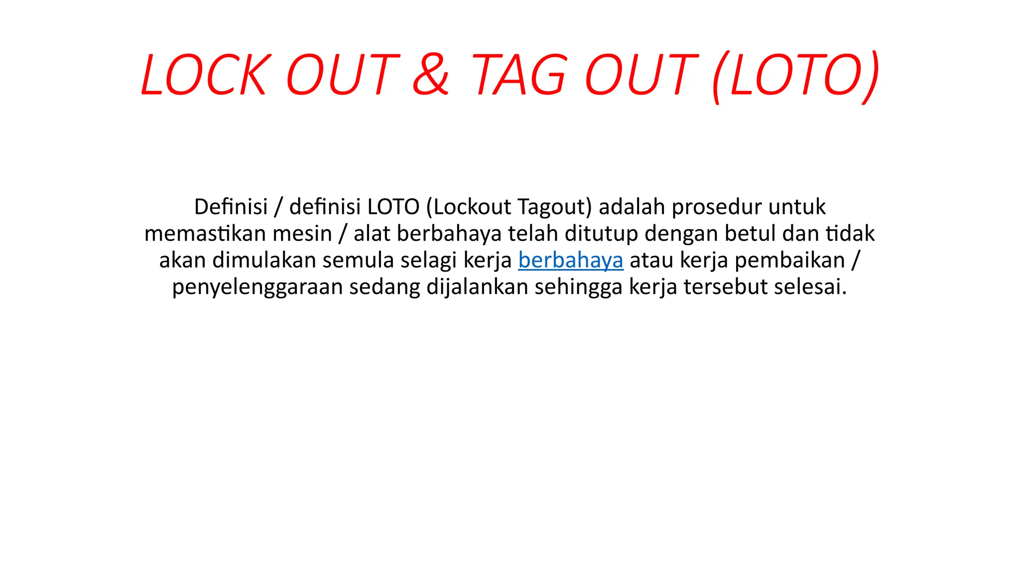 LOCK OUT & TAG OUTnnn,lllllll (LOTO).pptx