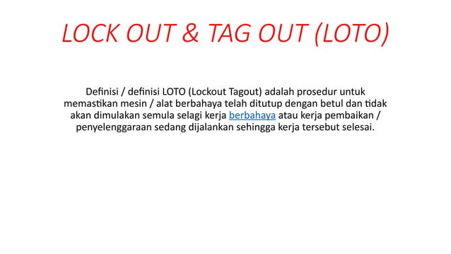 LOCK OUT & TAG OUTnnn,lllllll (LOTO).pptx