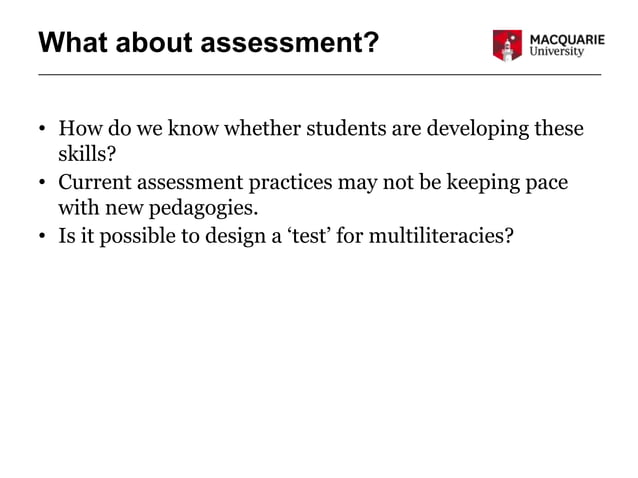 Assessing multiliteracies in a multimodal environment | PPTX ...