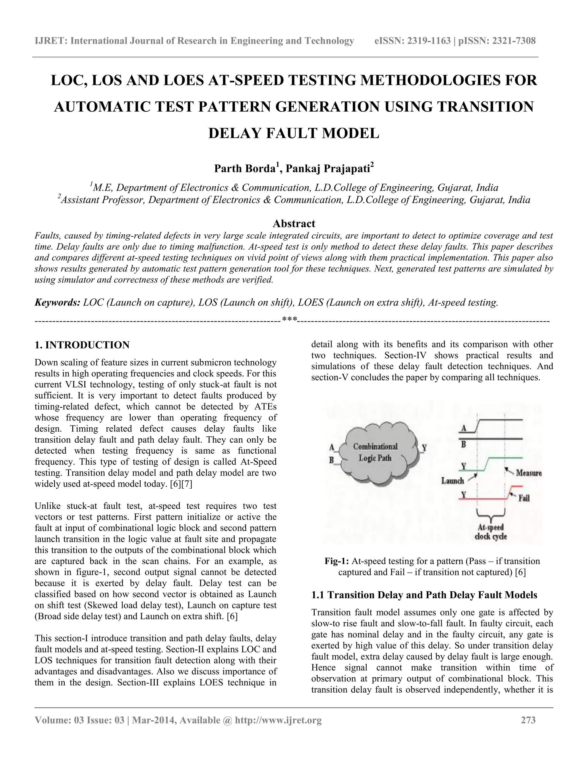 Loc, los and loes at speed testing methodologies for automatic test ...