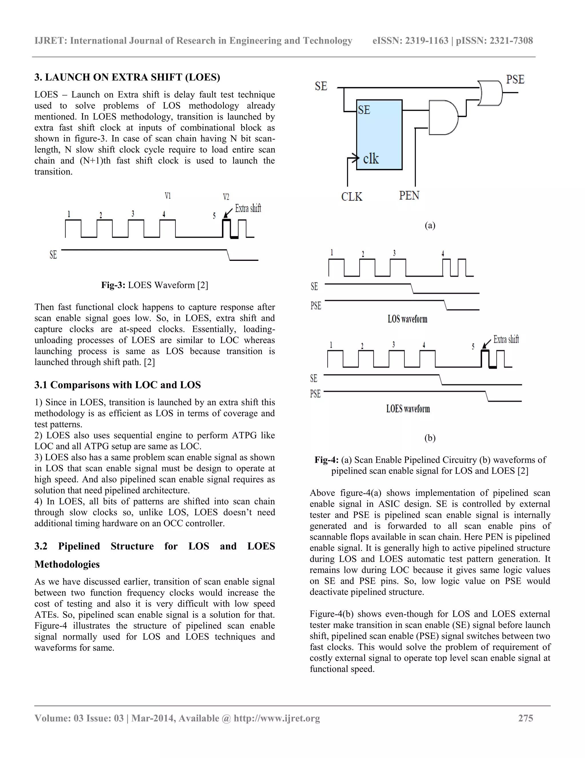 Loc Los And Loes At Speed Testing Methodologies For Automatic Test Pattern Generation Using