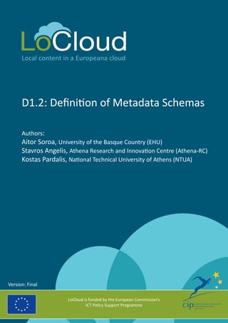 LoCloud - D1.2: Definition of Metadata Schemas | PDF | Cloud Computing | Internet