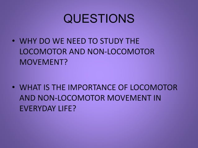 LOCO-AND NON LOCOMOTOR.pptx