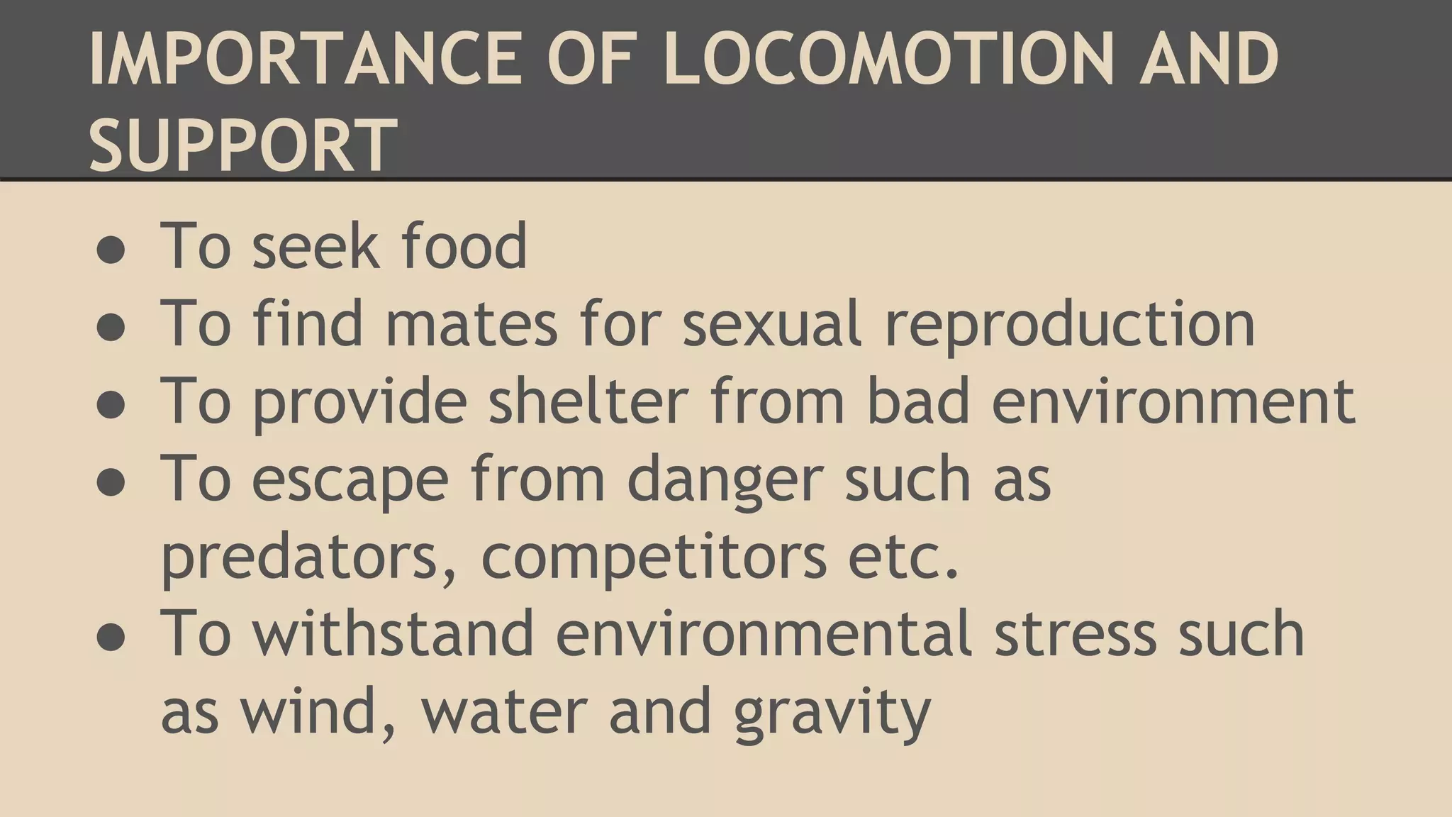 Locomotion and support | PPTX