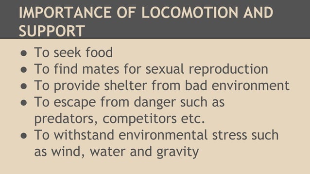 Locomotion and support | PPTX