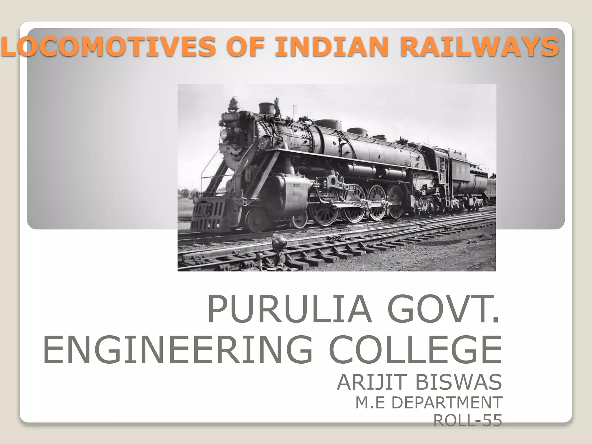 LOCOMOTIVES OF INDIAN RAILWAYS .pptx