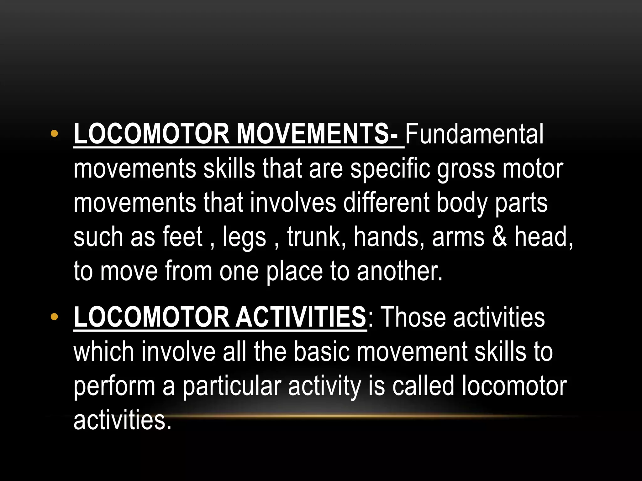 Locomotor activities | PPTX