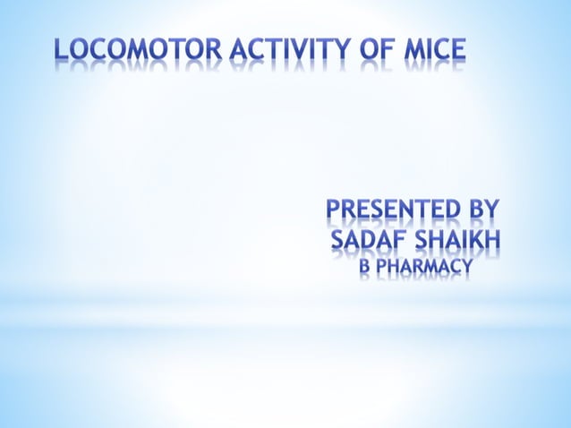 Locomotor activity of mice | PPT