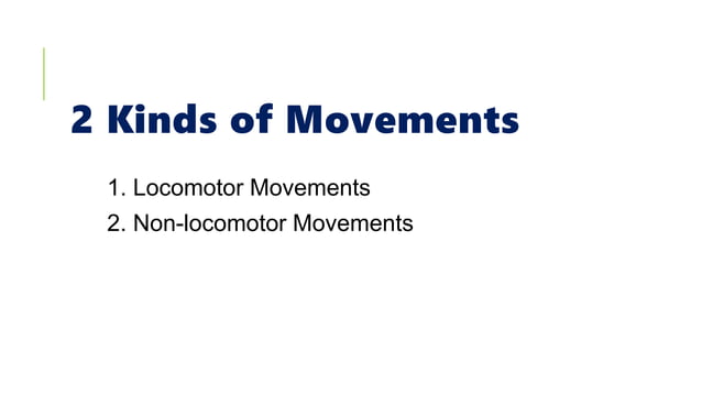 Locomotor and Non-locomotor Movements | PPTX