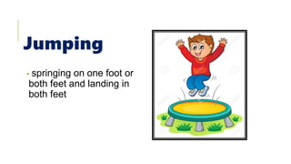 Locomotor and Non-locomotor Movements | PPTX