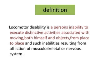 Locomotor disabilities | PPT
