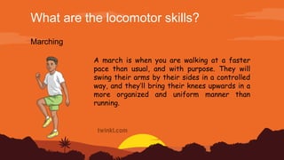 Locomotor movement physical education ppt | PDF